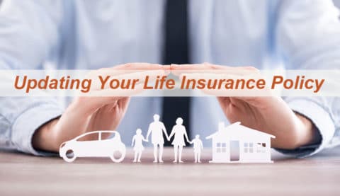 Updating Your Life Insurance Policy - Baker & Baker Benefits